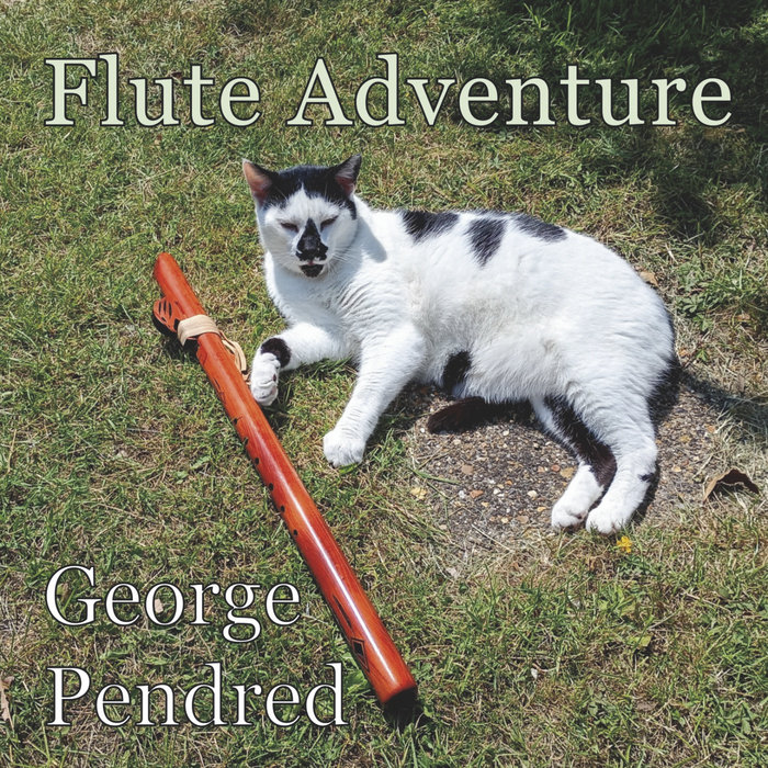 Flute Adventure | George Pendred
