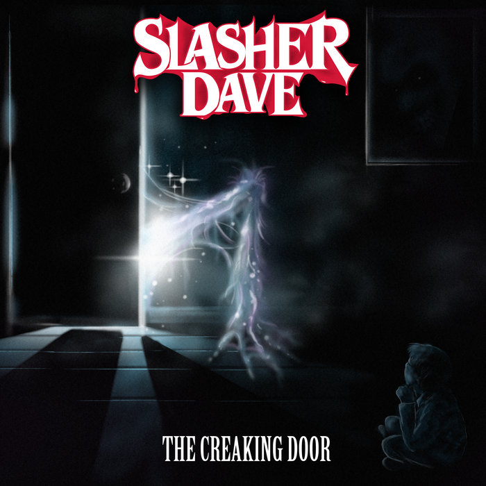 The Creaking Door | Slasher Dave