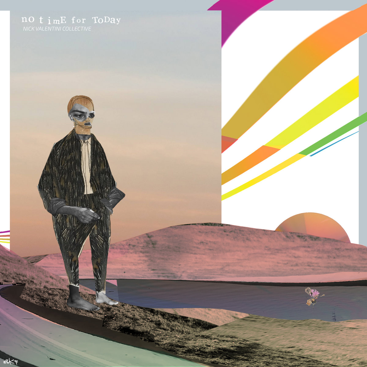 No Time For Today | Nick Valentini Collective