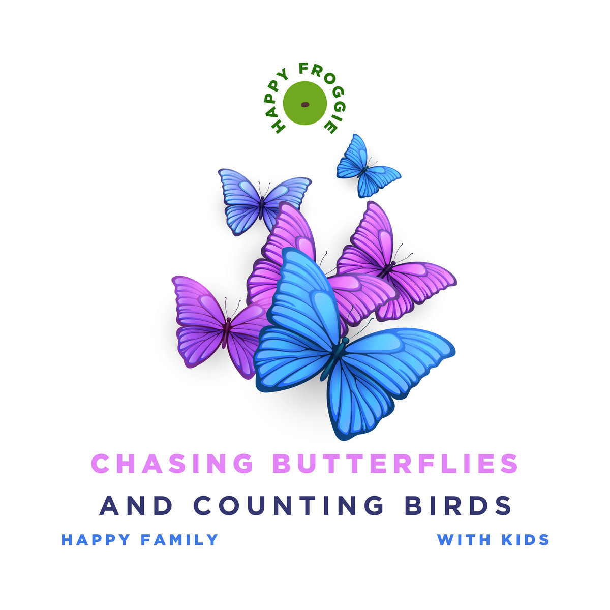 Chasing Butterflies And Counting Birds | Happy Froggie