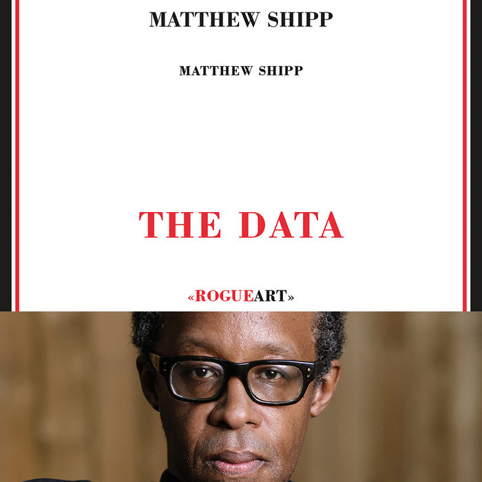 THE DATA | MATTHEW SHIPP | RogueArt