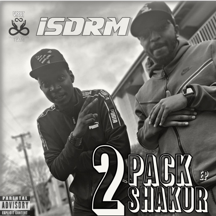 2Pack Shakur EP | iSDRM | ISDRM