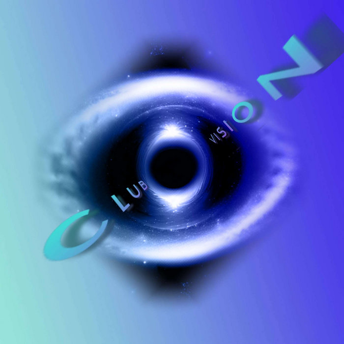 Club Vision EP | Fadesion