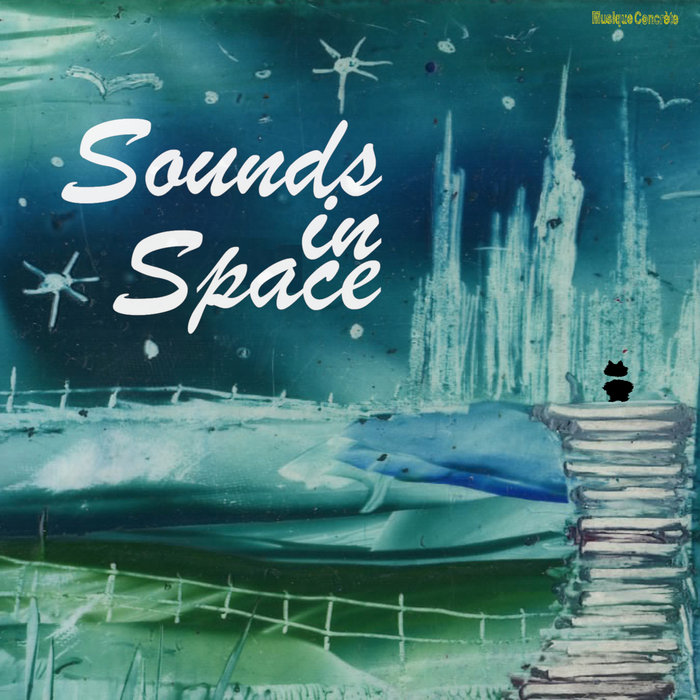 Sounds in Space | various | Institute For Alien Research