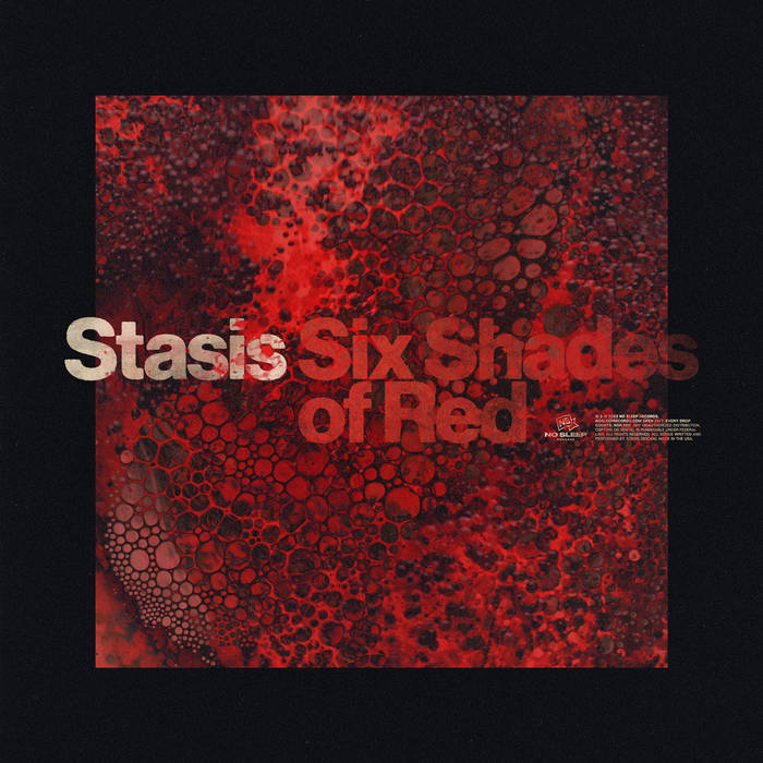 Six Shades of Red | Stasis