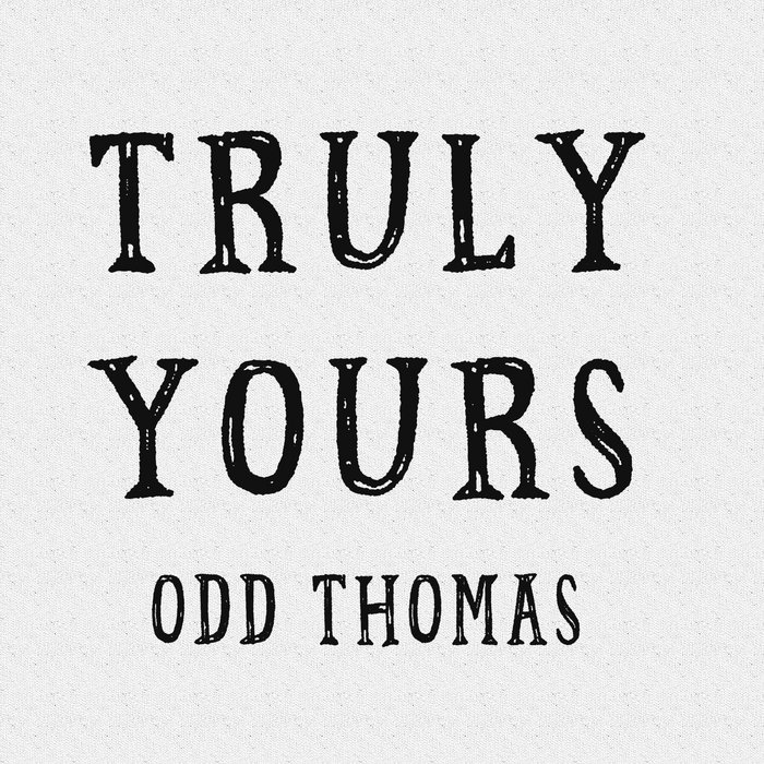 Truly Yours | Thomas Coppola