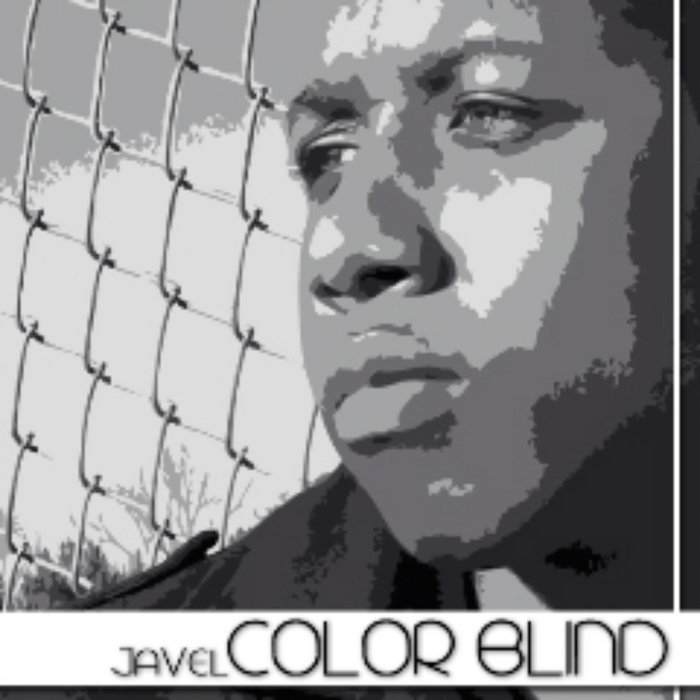Color Blind | JaVel
