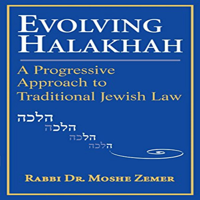Get EPUB KINDLE PDF EBOOK Evolving Halakhah: A Progressive Approach to ...