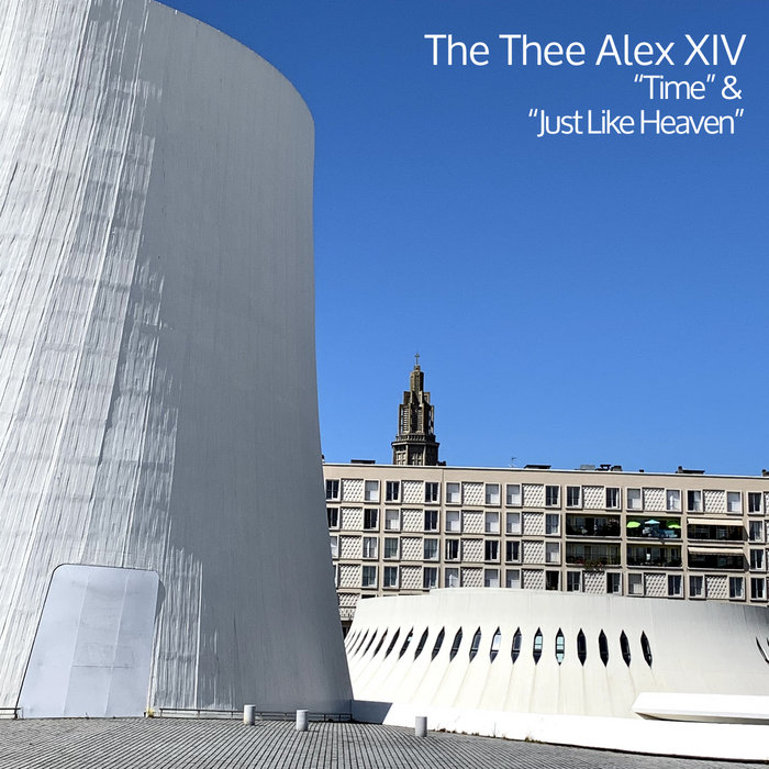 Time (Single) | The Thee Alex XIV | Thee Moths