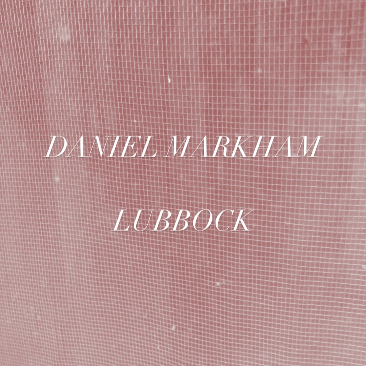 Lubbock | Daniel Markham