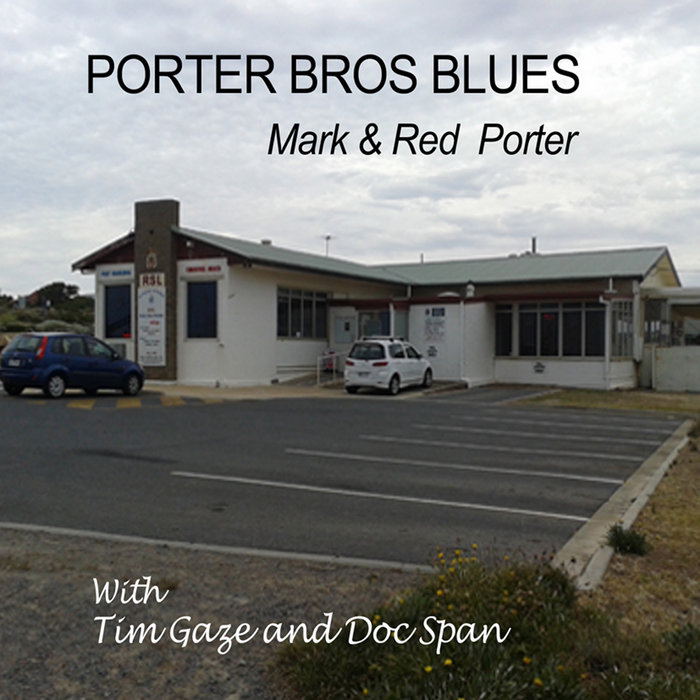 Porter Bros Blues | Mark Porter