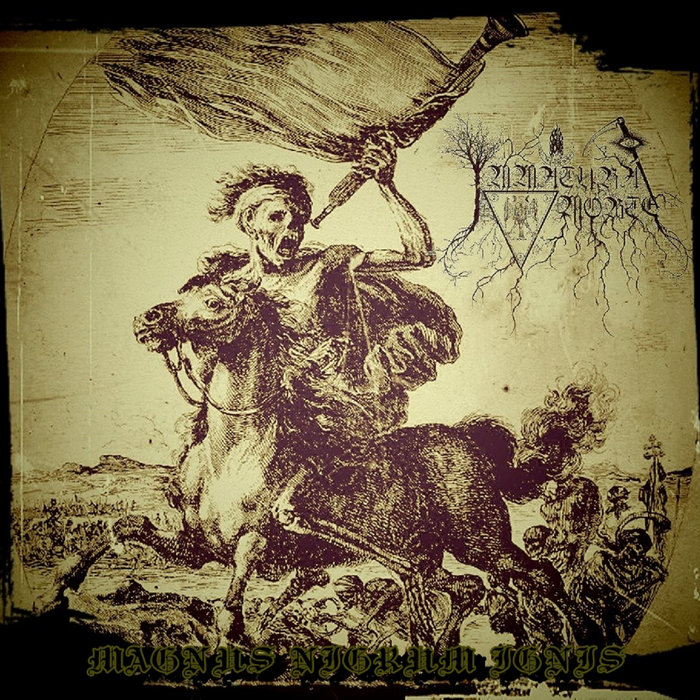 magnus nigrum ignis | immatura morte