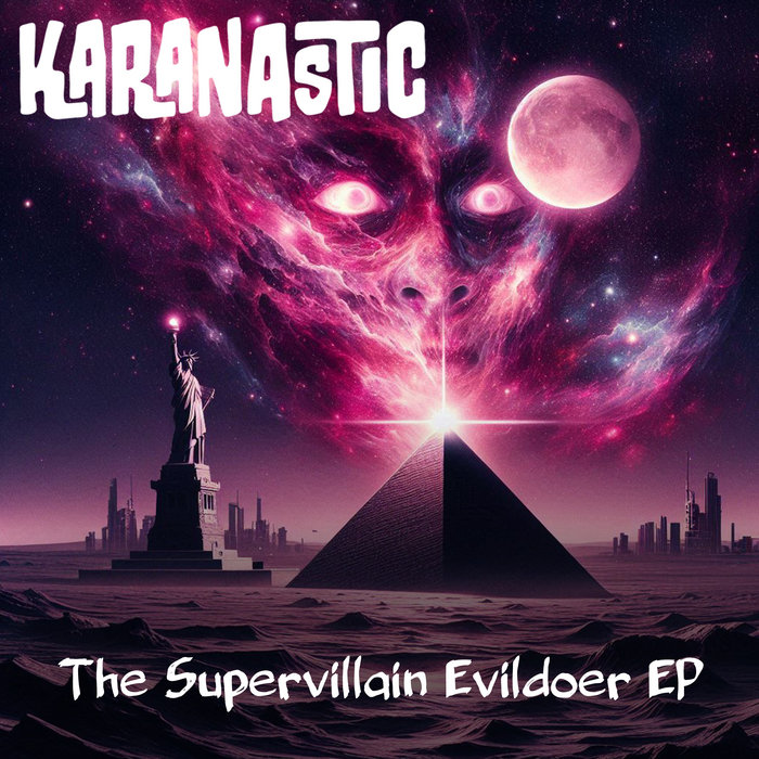 The Supervillain Evildoer EP | Karanastic