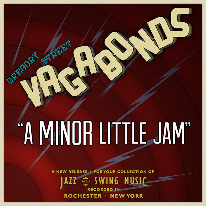 A Minor Little Jam | Gregory Street Vagabonds