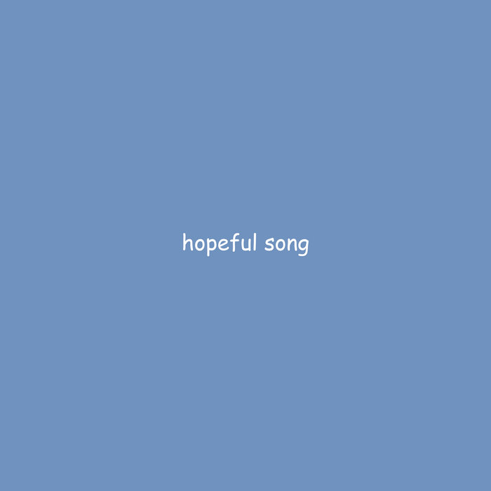 hopeful song | couleurves