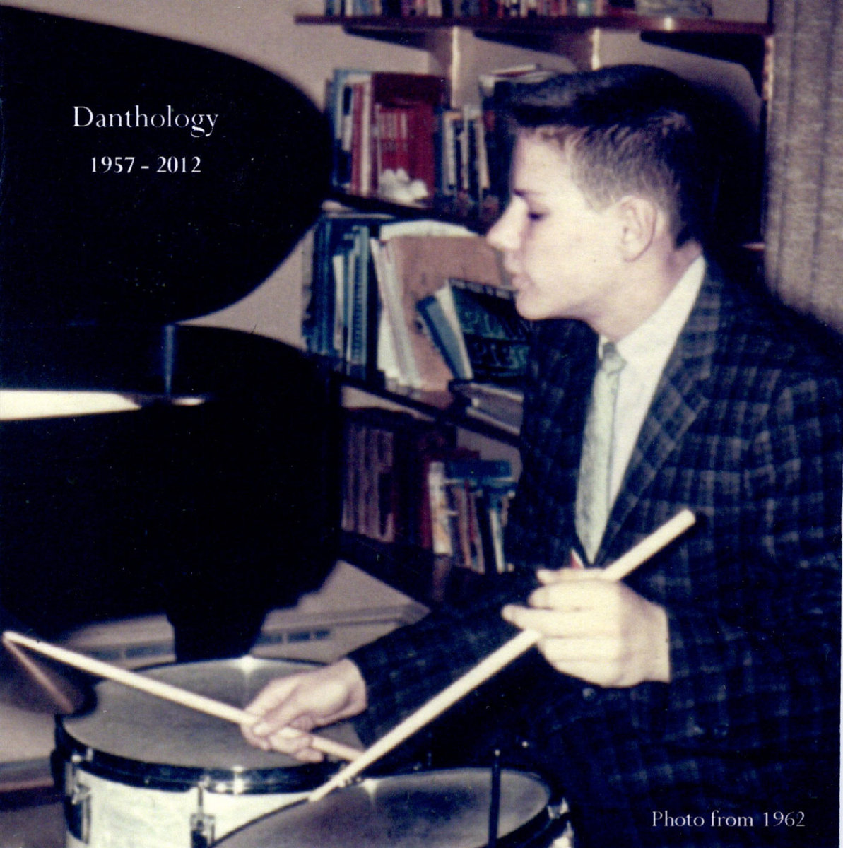 Danthology 1 (1957 to 1978) | Dan Kramer