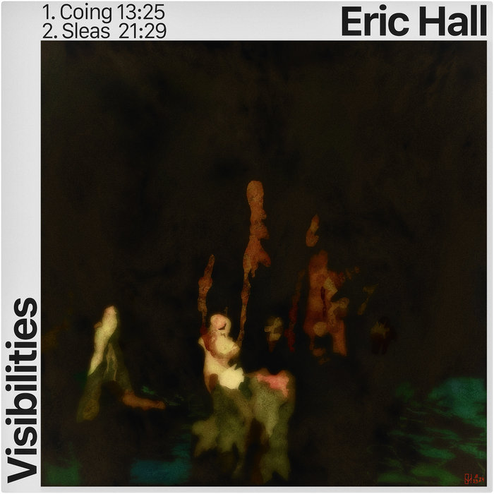 Visibilities | Eric Hall