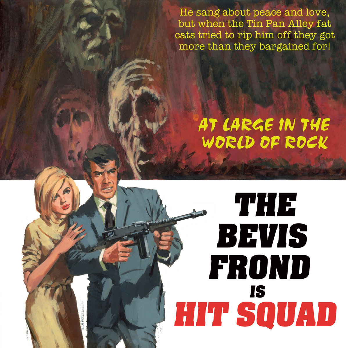 Hit Squad | The Bevis Frond
