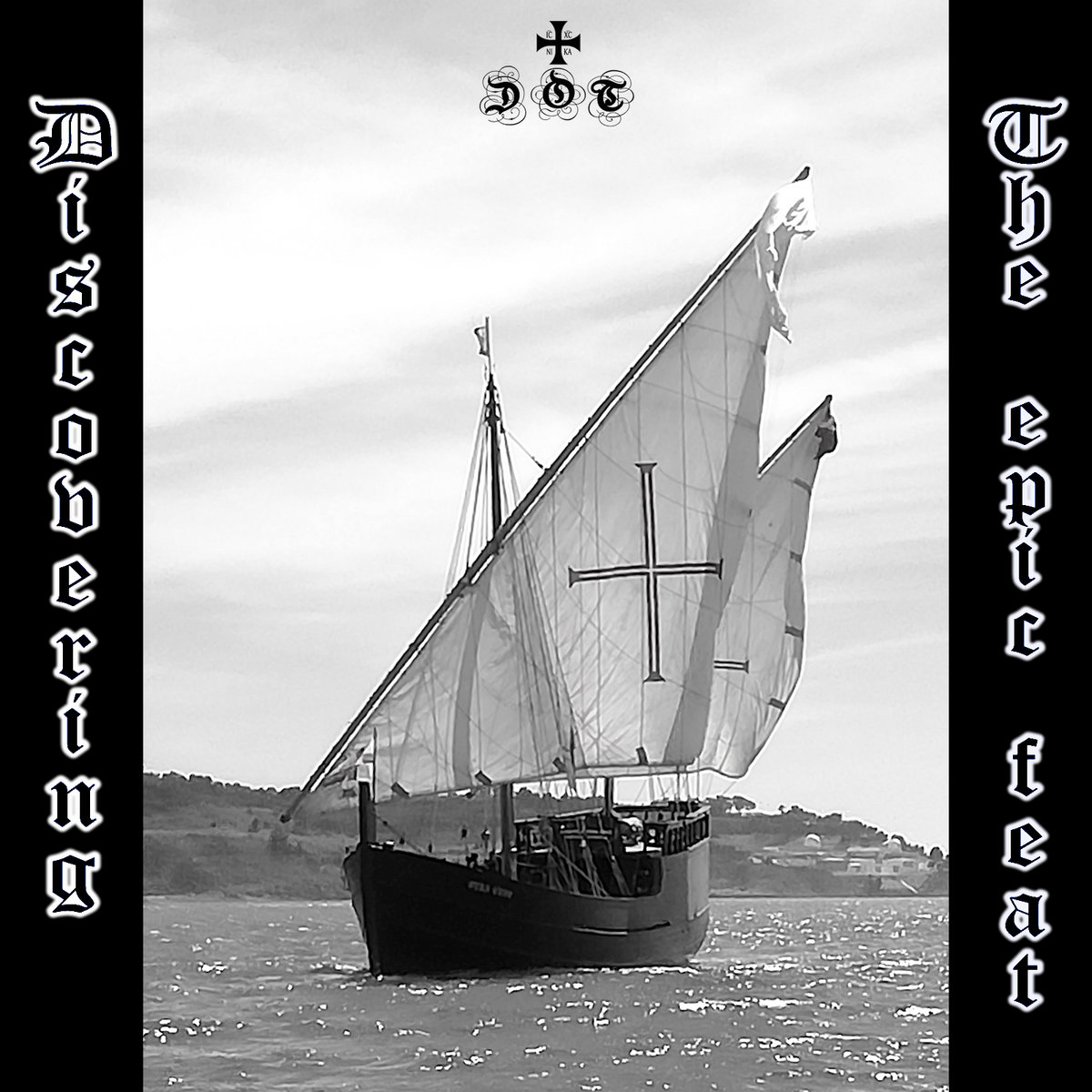 Discovering: the epic feat | DOT Dominus