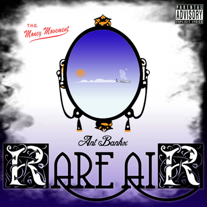 Ant Bankx - RARE AIR | Ant Bankx