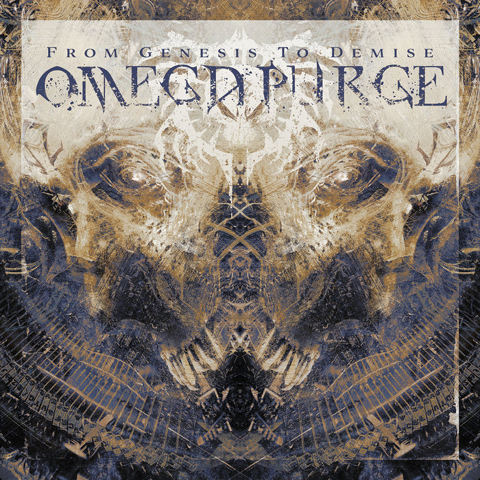 From Genesis To Demise (SINGLE) | Omega Purge