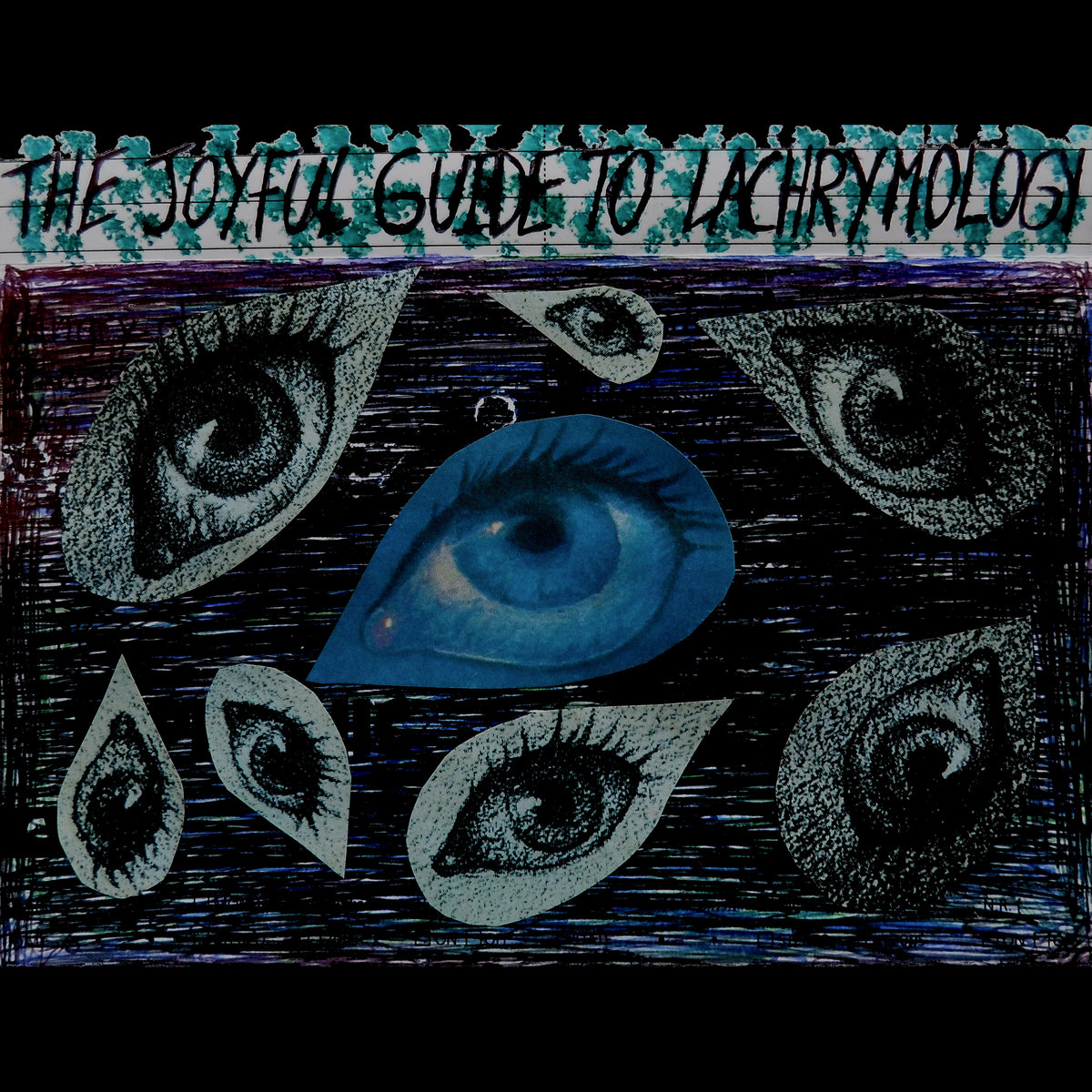 The Joyful Guide To Lachrymology | ⁅sヨ