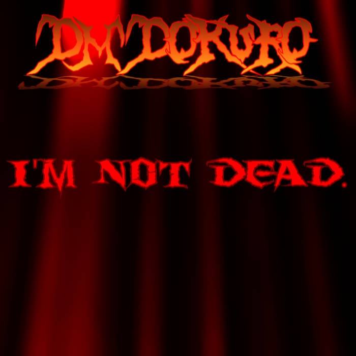 Im Not Dead Album