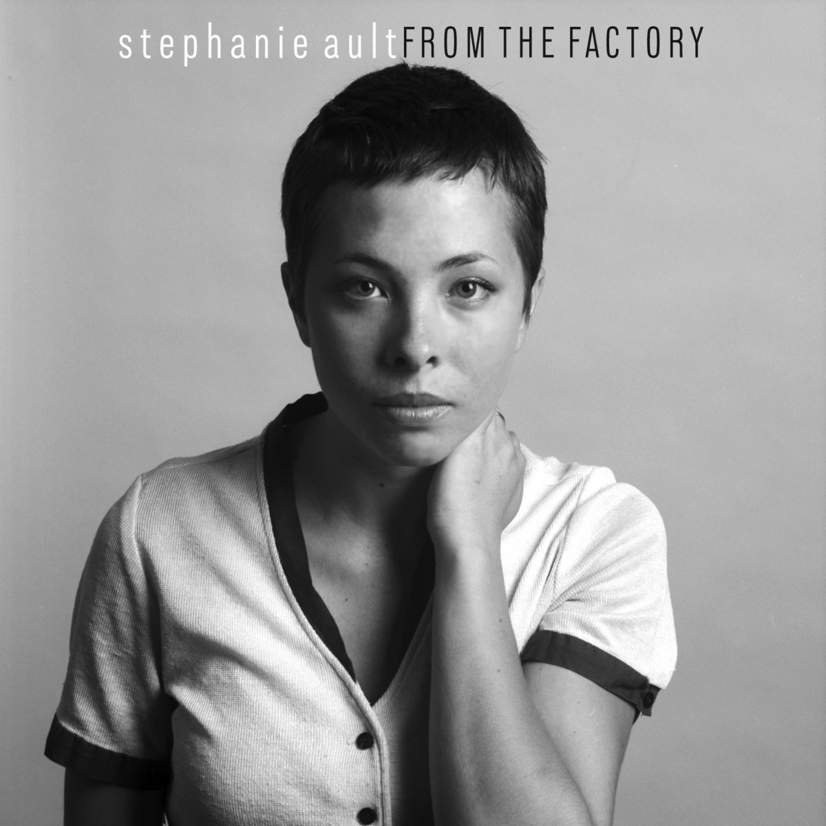 From the Factory | Stephanie Ault