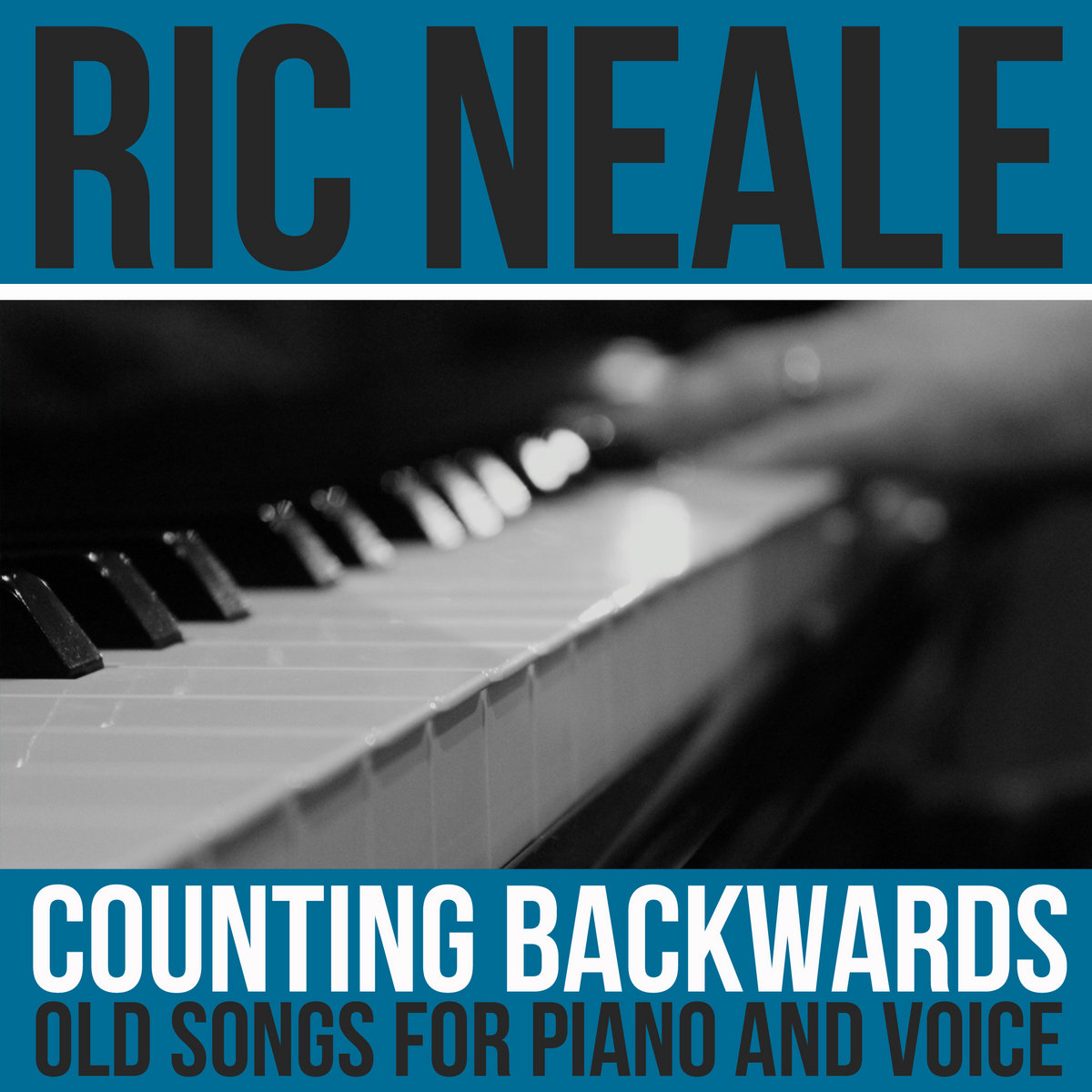 Counting Backwards (Old Songs For Piano And Voice) | Ric Neale