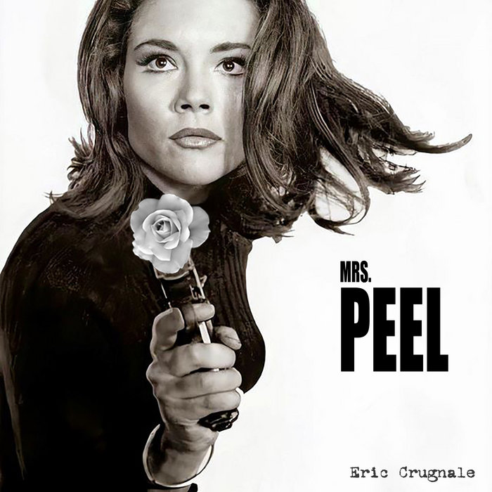 Mrs. Peel | Eric Crugnale