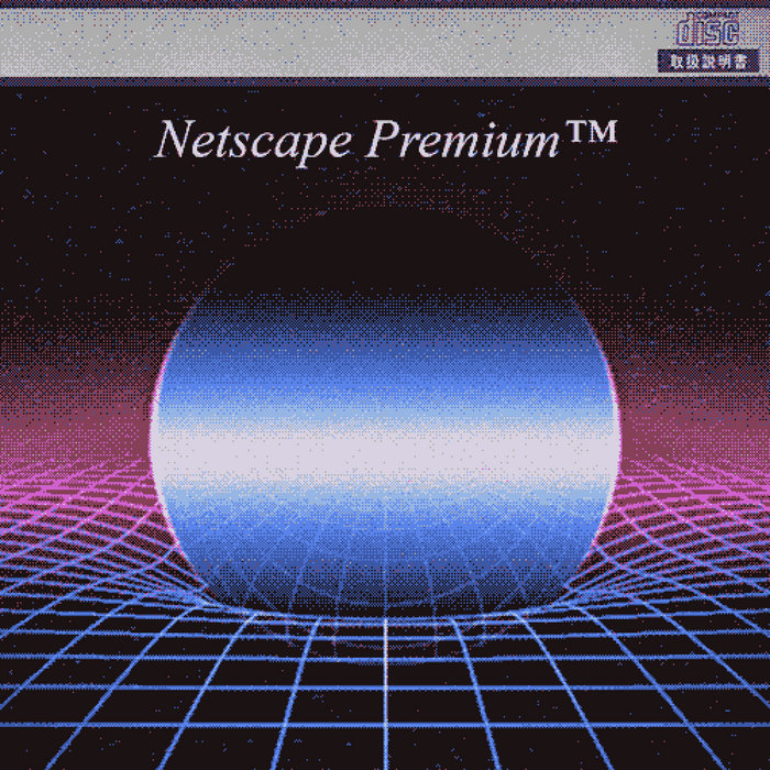 Netscape Premium™ | Public Compact Recordings™ | Arduria