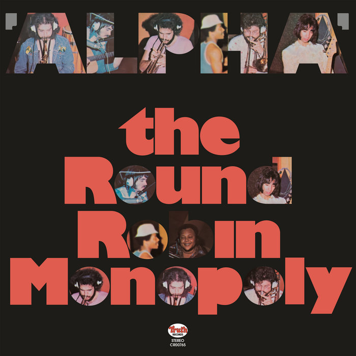 Alpha (Remastered 2024) | The Round Robin Monopoly | Craft Recordings