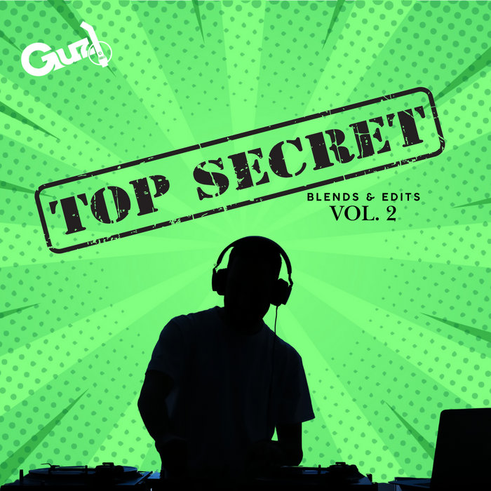 Top Secret Vol. 2 | DJ GUZL