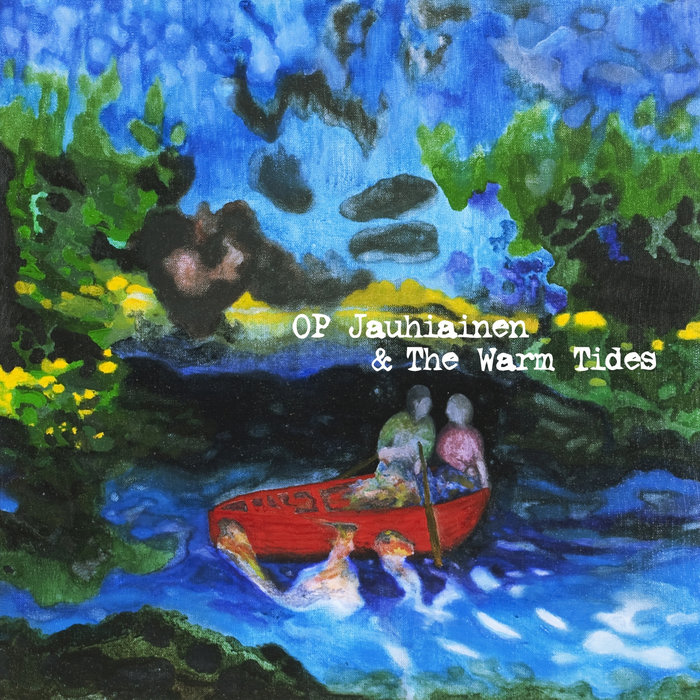 The Tide will Turn | The Warm Tides