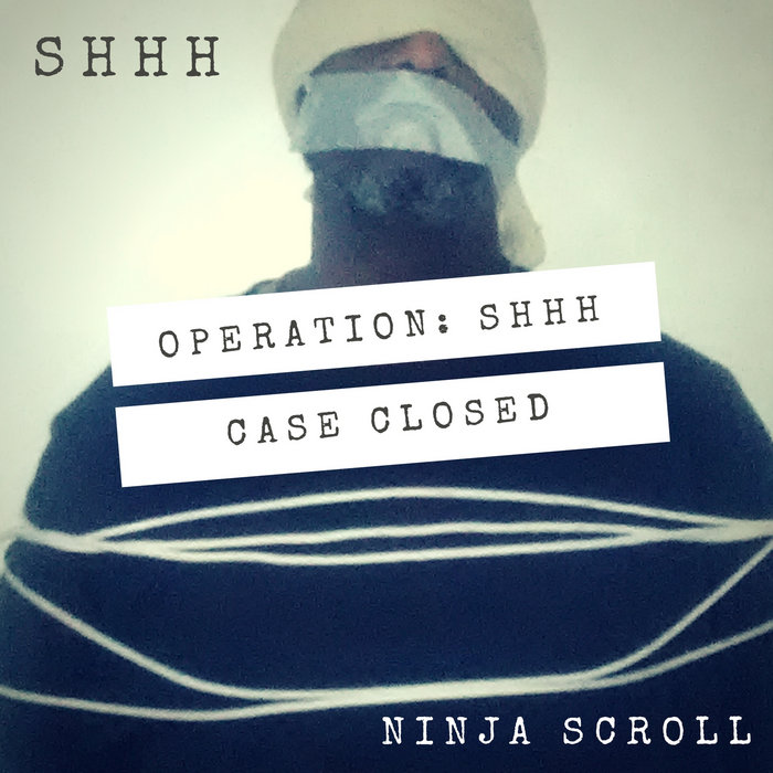 SHHH | Ninja Scroll