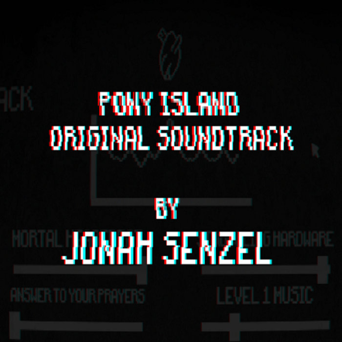 Pony Island OST | Jonah Senzel
