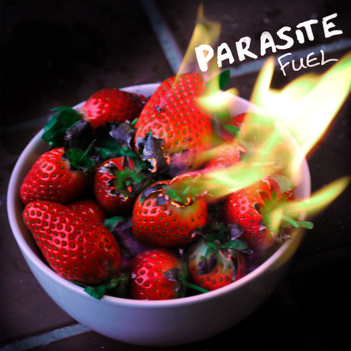 Fuel (2021 Remaster) | Parasite
