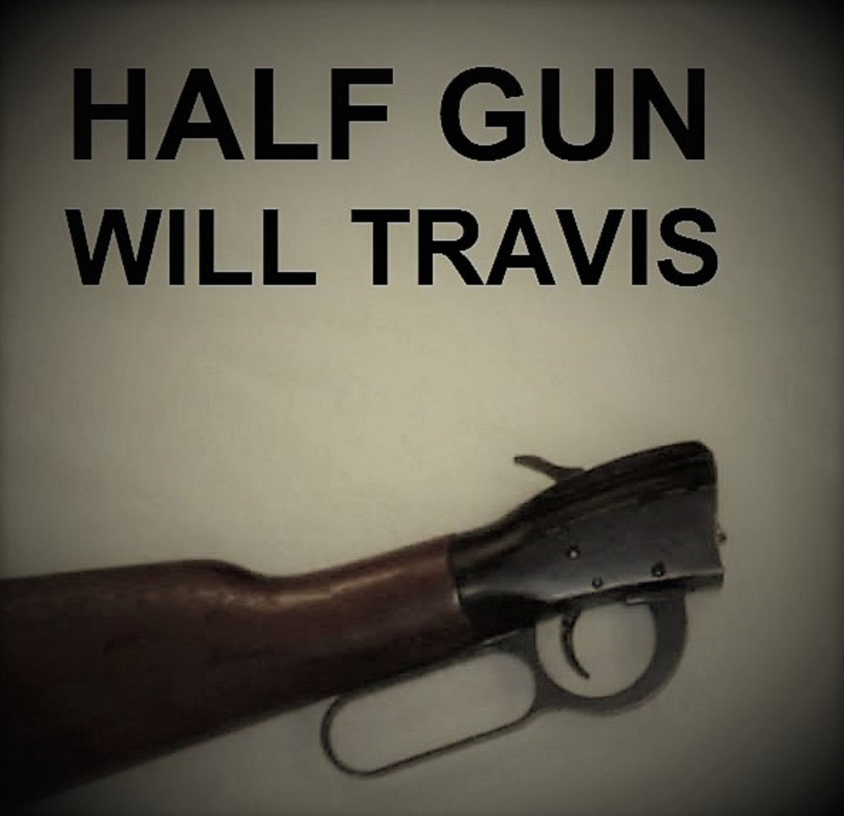 HALF GUN (EP) | Will Travis | mushkat