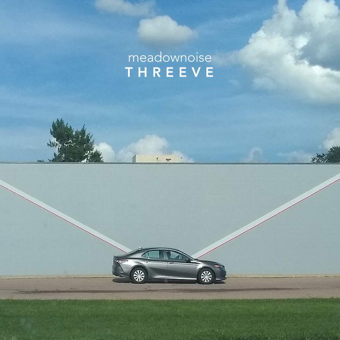 Threeve | Meadownoise