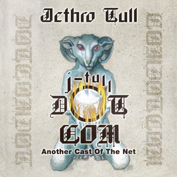 J-Tull Dot Com: Another Cast Of The Net (Deluxe Edition) [24-bit HD ...