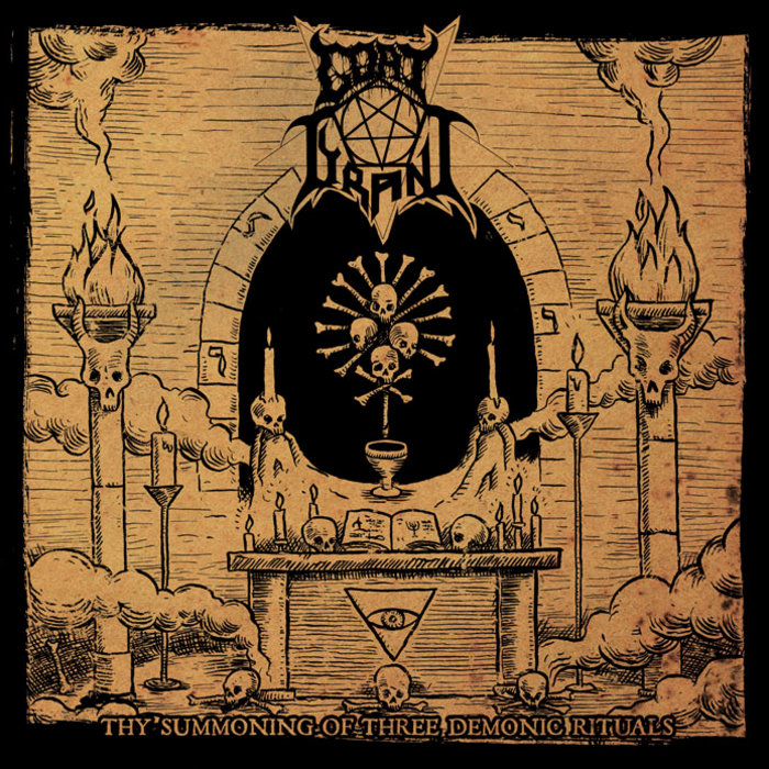Thy Summoning of Three Demonic Rituals | Goat Tyrant | Hellthrasher ...