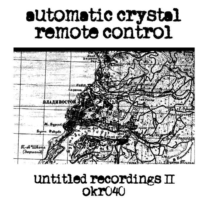untitled recordings II | automatic crystal remote control | okrujenie