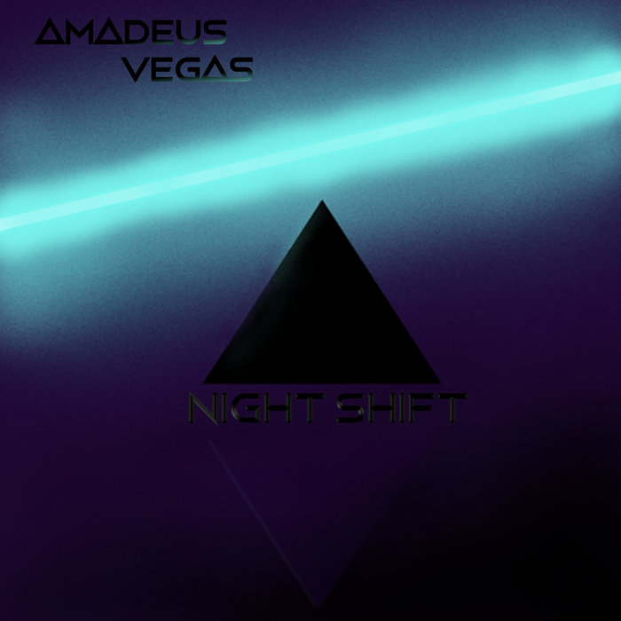 Night Shift | Amadeus Vegas