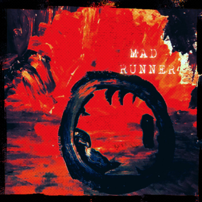 Mad Runner | The Hill is Burning