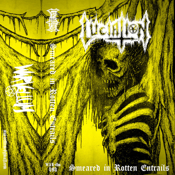 Luciation - Smeared in Rotten Entrails | Cultivation of War