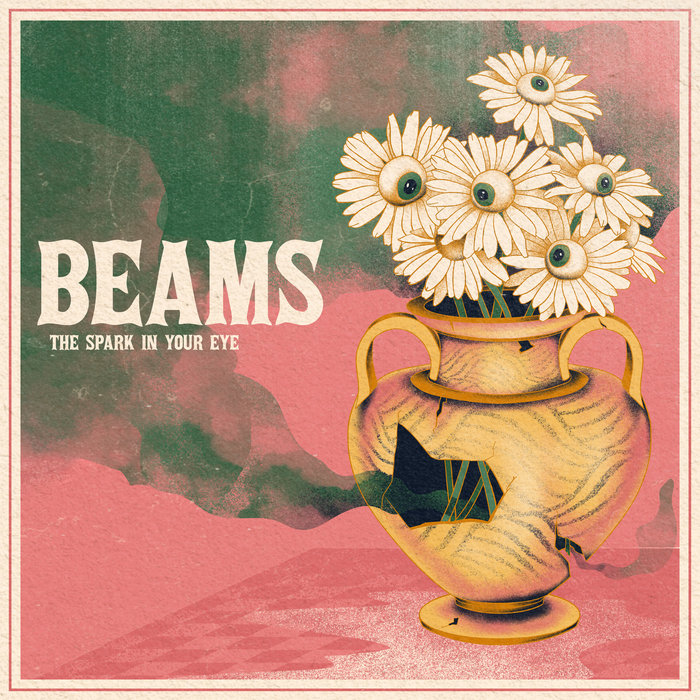 The Spark in Your Eye | Beams