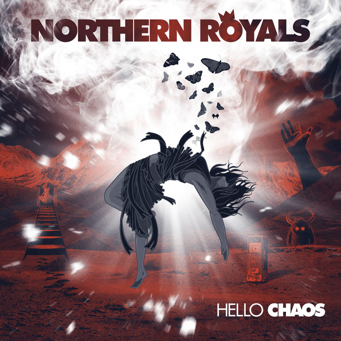 Hello Chaos | Northern Royals