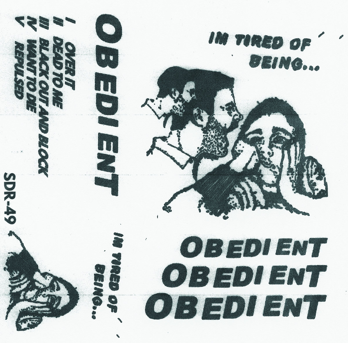 OBEDIENT - I'm Tired Of Being... (Demo 2023) | Obedient | Slow Death ...