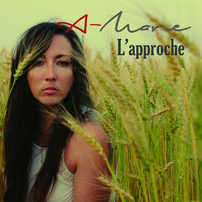 L'approche | A-Marie