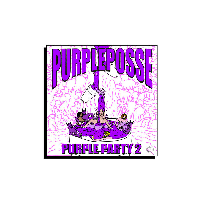 PURPLE PARTY 2 | PURPLEPOSSE